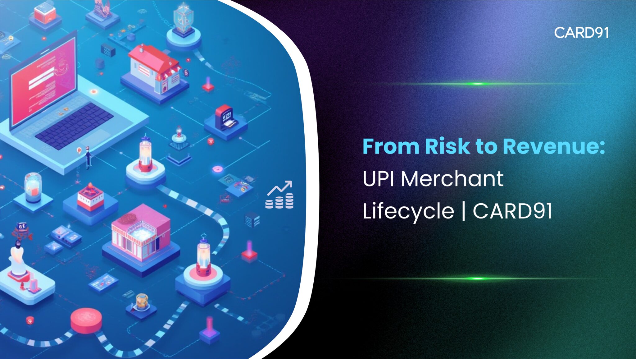 CARD91 | Powering Payments Ecosystem for Fintechs & Banks